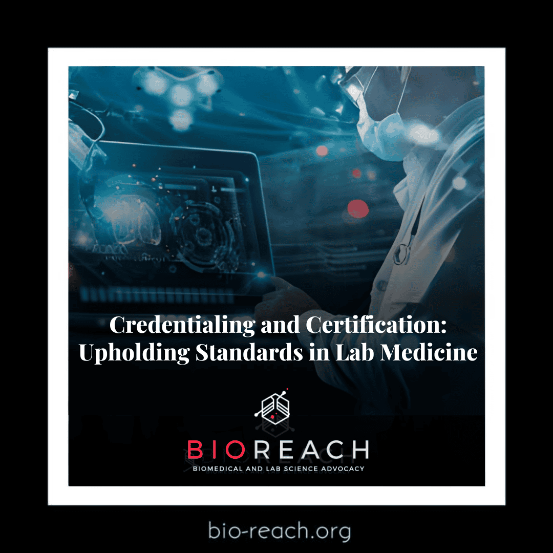 Lab Medicine Credentialing & Certification Standards
