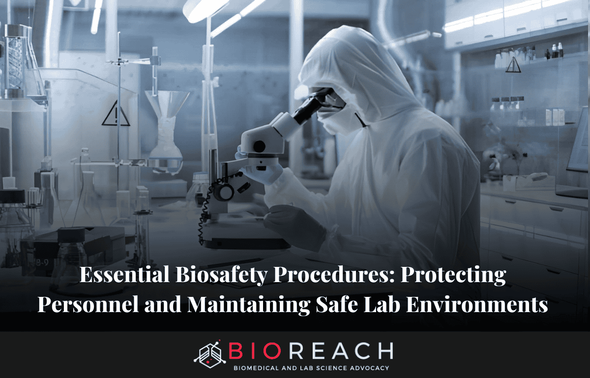 Biosafety Procedures for Safe Laboratory Practice